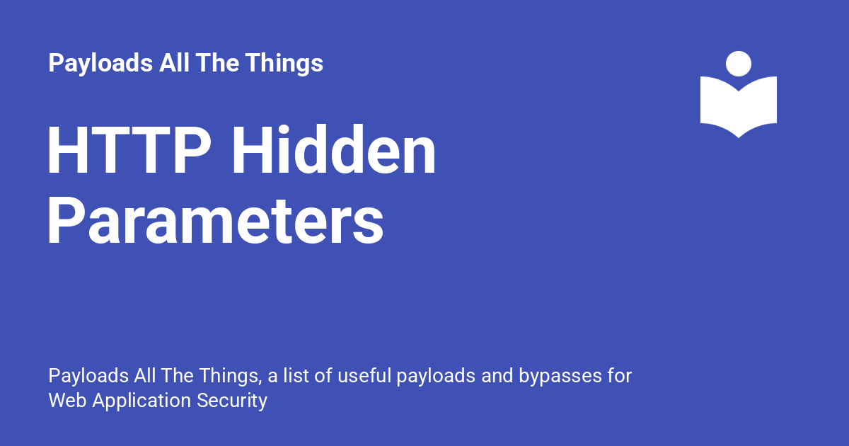Hidden Parameters Payloads All The Things 0849